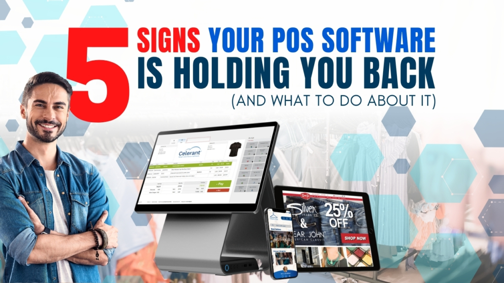 5 Signs Your POS Software Is Holding You Back