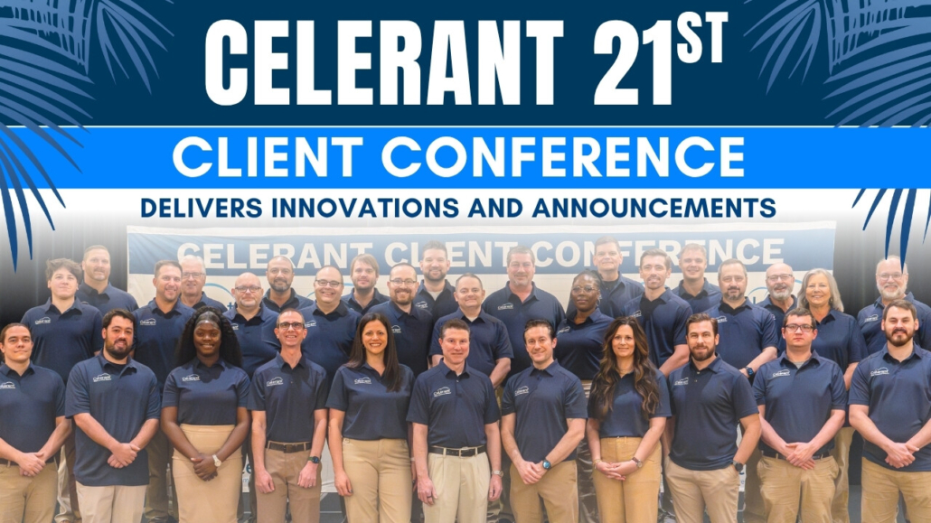 Celerant's 21st Client Conference Delivers Innovation and News