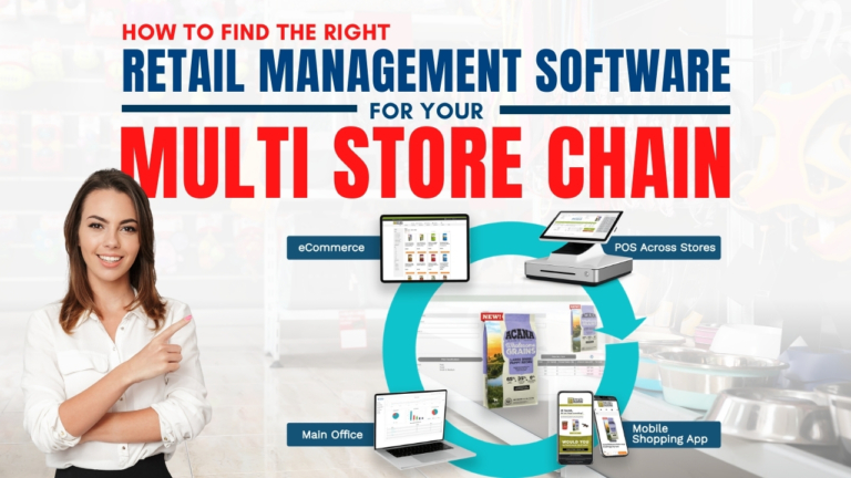 Find the Right Retail Management Software for Your Multiple Stores
