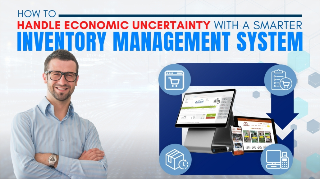 How Smarter Inventory Control Handles Economic Uncertainty