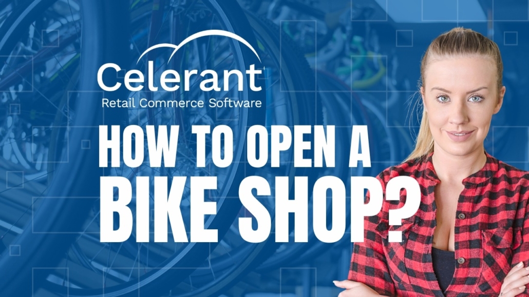 How to Open a Bike Shop? | Celerant Technology