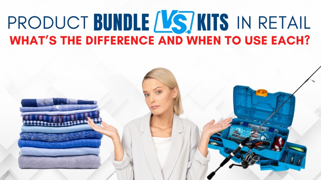 Product Bundle vs Kits in Retail: What's the Difference?