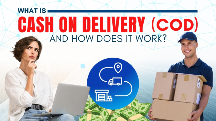 How Cash on Delivery (COD) Works within Retail Systems